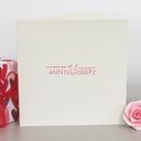 'happy Anniversary' Handmade Card By Chapel Cards | notonthehighstreet.com