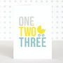 'One Two Three' New Baby Card By doodlelove | notonthehighstreet.com