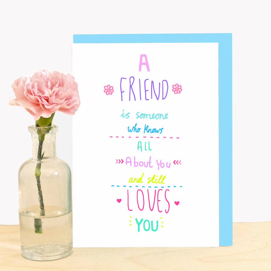 Best Friend Quote Greeting Card By Ginger Pickle Notonthehighstreet